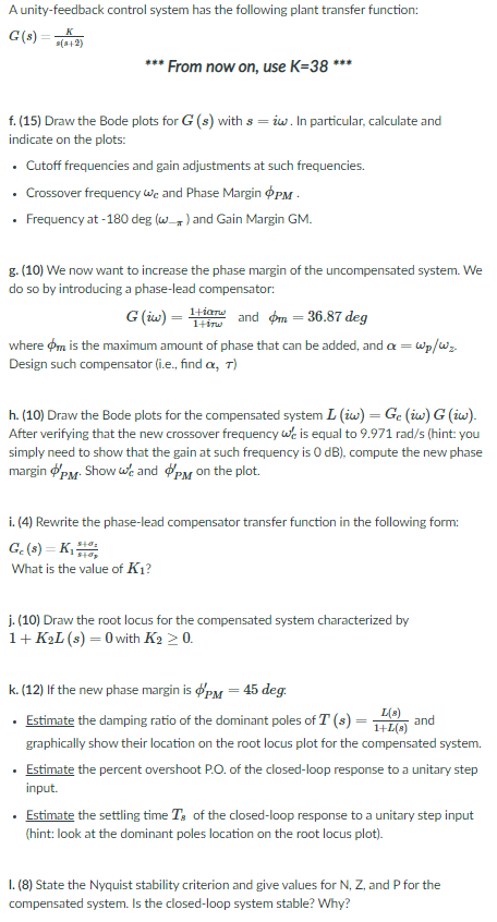 Solved A unity-feedback control system has the following | Chegg.com