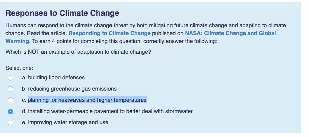 Solved Responses to Climate Change Humans can respond to the | Chegg.com