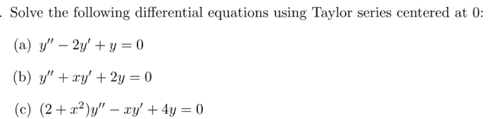 Solved - Solve the following differential equations using | Chegg.com