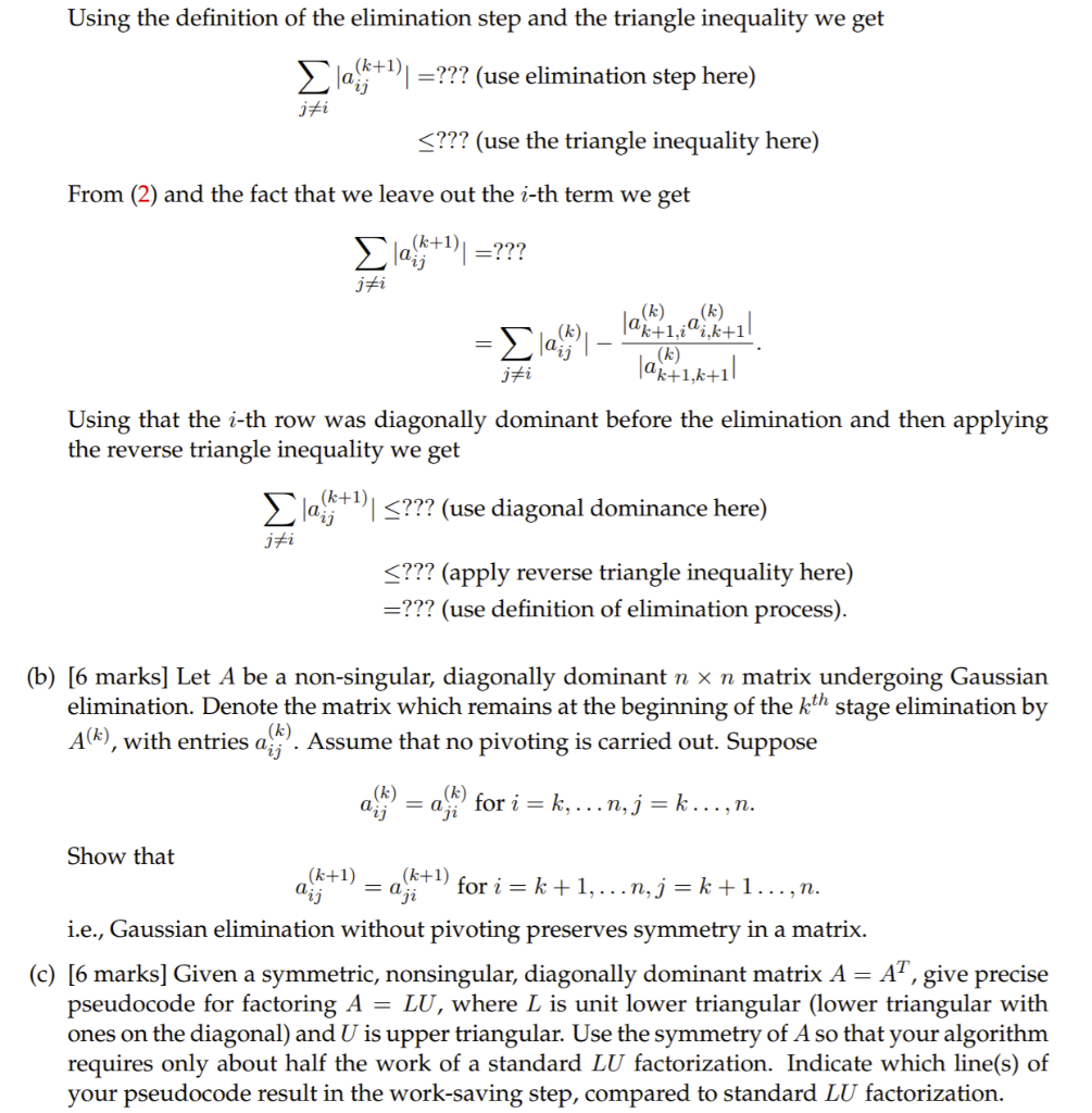 (a) [8 marks] (Difficult) A diagonally dominant | Chegg.com