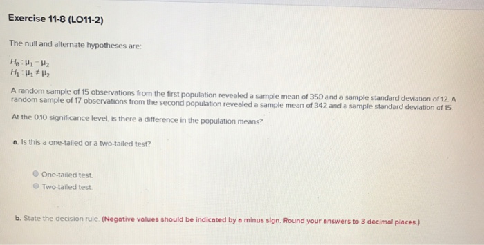 Solved Exercise 11-8 (LO11-2) The null and alternate | Chegg.com
