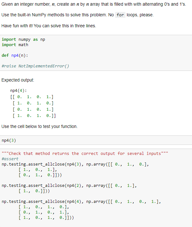 Solved Given an integer number, n, create an n by n array | Chegg.com