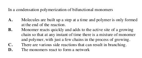 Solved In a condensation polymerization of bifunctional | Chegg.com
