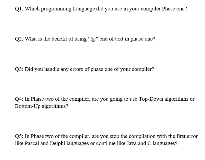 Solved Q1: Which programming Language did you use in your | Chegg.com