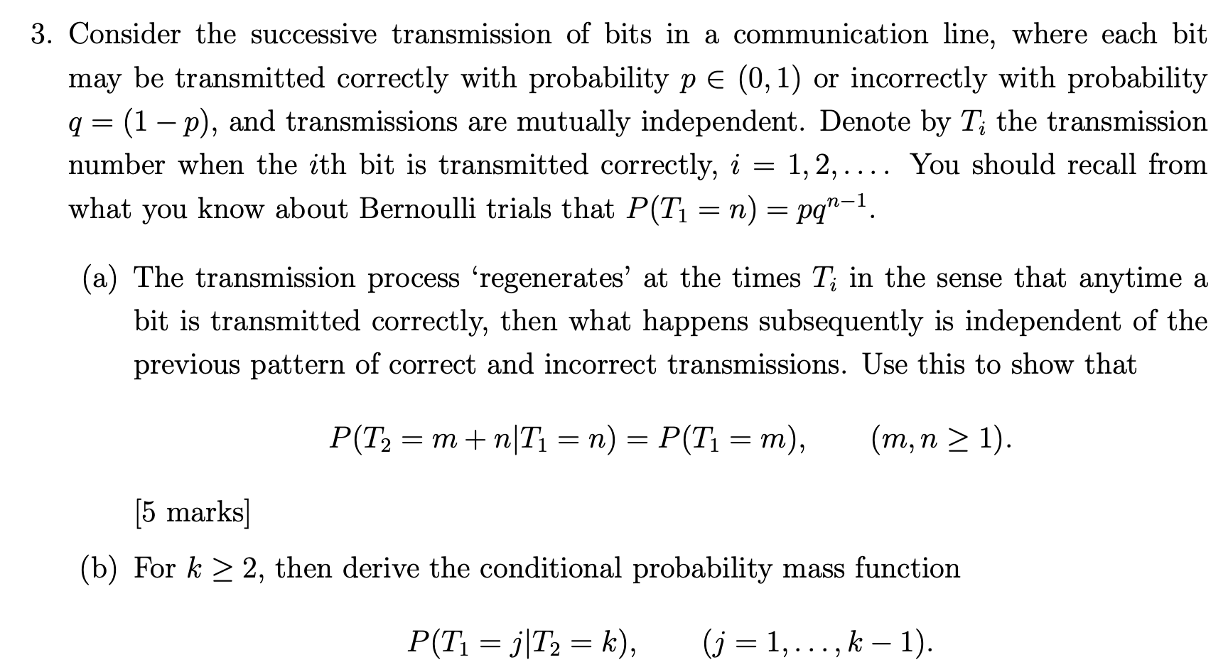 Solved 3. Consider the successive transmission of bits in a | Chegg.com
