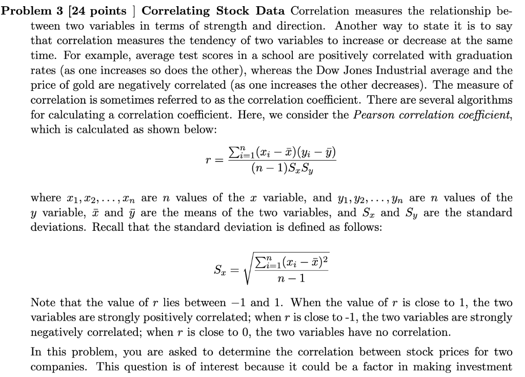 Solved roblem 3 [24 points ] Correlating Stock Data | Chegg.com