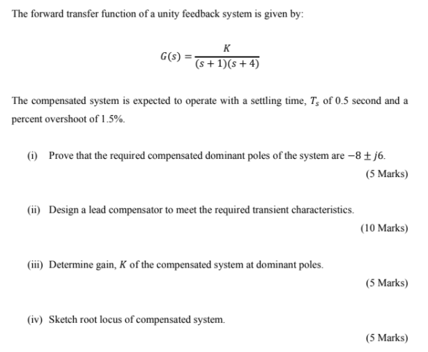 Solved The forward transfer function of a unity feedback | Chegg.com