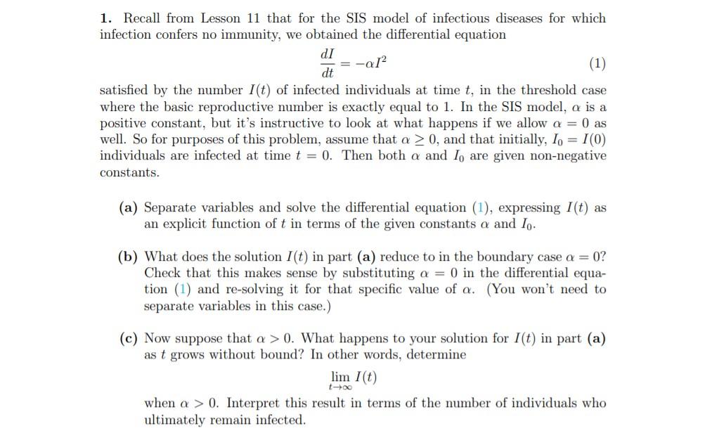Solved 1. Recall from Lesson 11 that for the SIS model of | Chegg.com