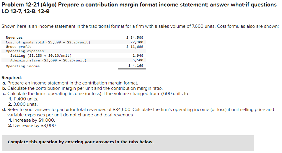 Solved Problem 12-21 (Algo) Prepare a contribution margin | Chegg.com