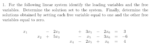 Solved 1. For the following linear system identify the | Chegg.com