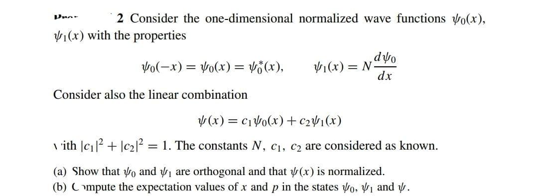 Solved Pua 2 Consider The One Dimensional Normalized Wave