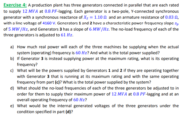 Solved Exercise 4: A production plant has three generators | Chegg.com