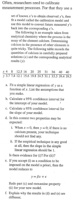 Solved Often, researchers need to calibrate measurement | Chegg.com