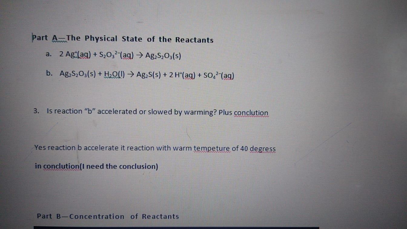 Solved Part A The Physical State of the Reactants a. 2 | Chegg.com