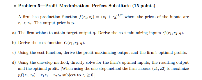 Solved • Problem 5-Profit Maximization: Perfect Substitute | Chegg.com