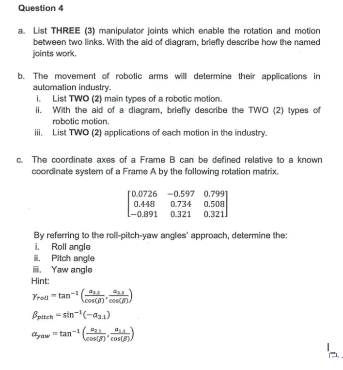 a. List THREE (3) manipulator joints which enable the | Chegg.com