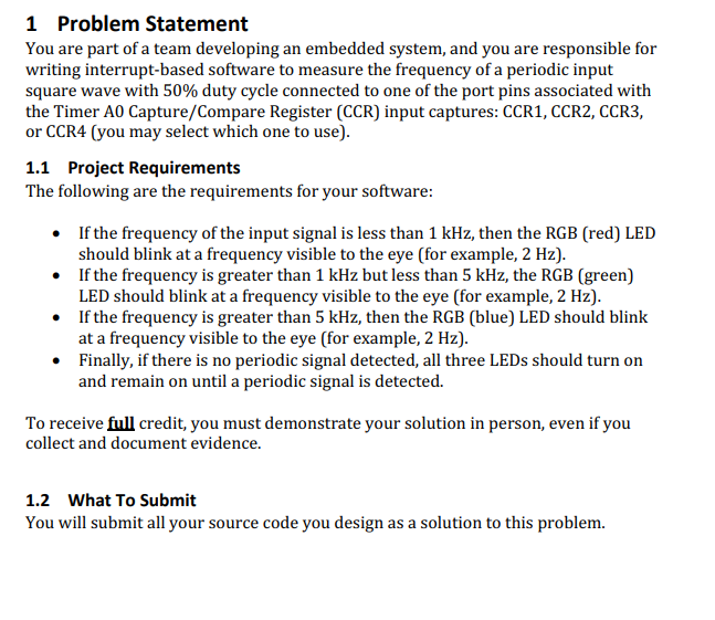 Solved 1 Problem Statement You are part of a team developing | Chegg.com