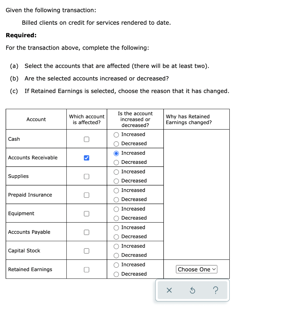 Solved Given the following transaction: Billed clients on | Chegg.com