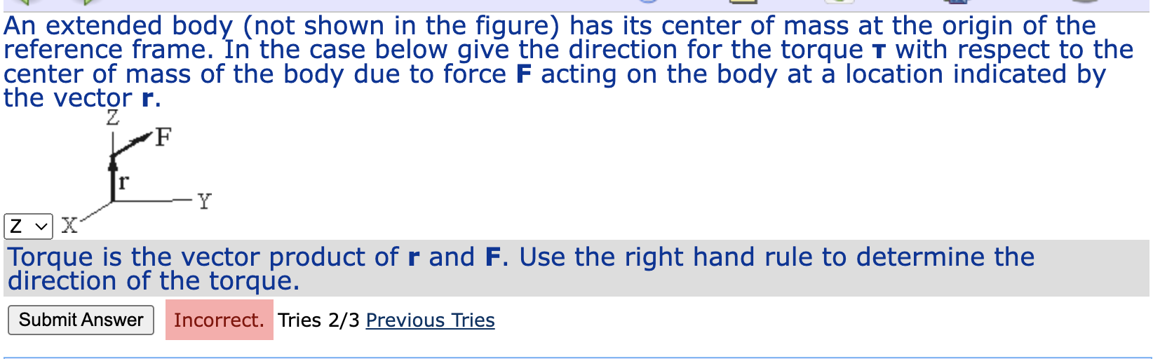 Solved Torque is the vector product of r ﻿and F. ﻿Use the | Chegg.com