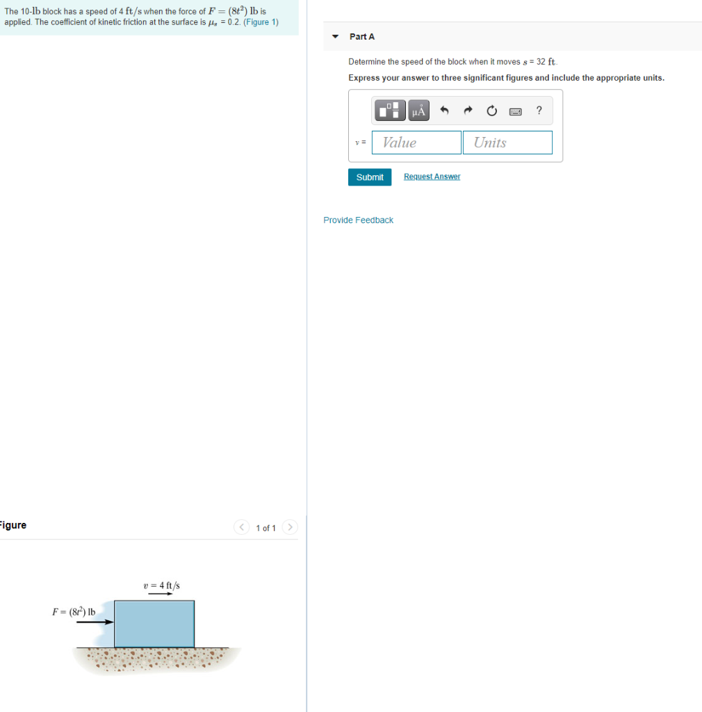 Solved The 10-15 block has a speed of 4 ft/s when the force | Chegg.com