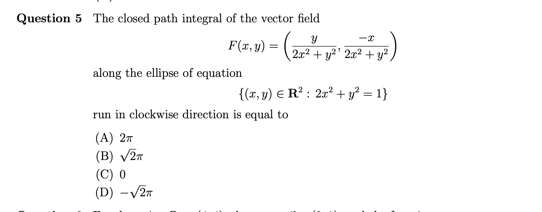 Solved Question 5 The closed path integral of the vector | Chegg.com