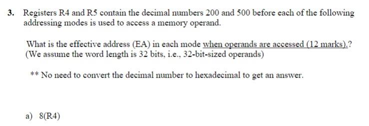 Solved 3. Registers R4 and R5 contain the decimal numbers | Chegg.com