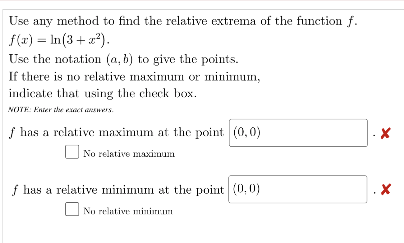 Solved Use any method to find the relative extrema of the | Chegg.com