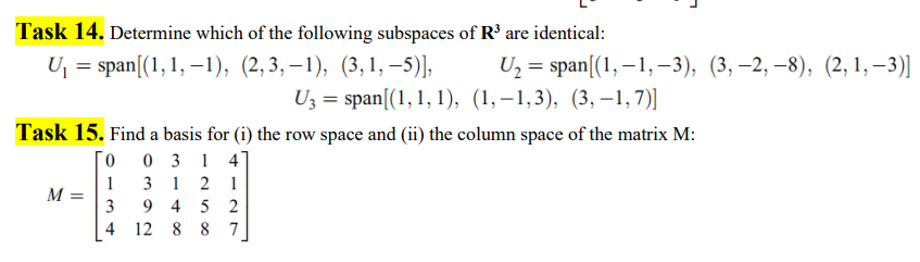 Solved Task 14. Determine which of the following subspaces | Chegg.com