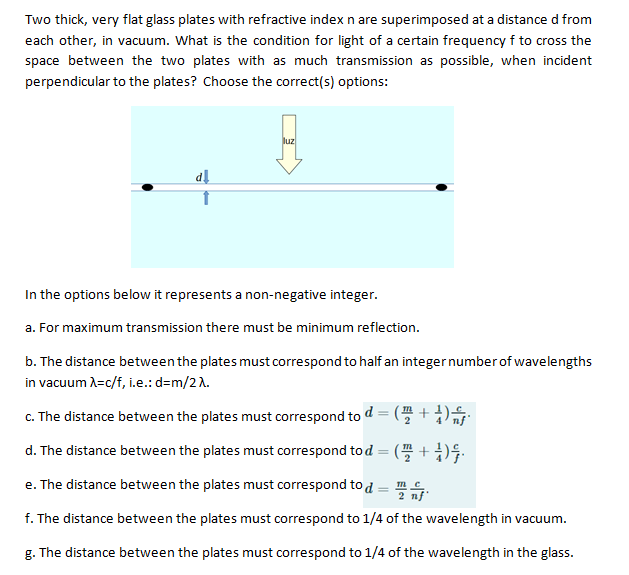 Solved Two thick, very flat glass plates with refractive | Chegg.com