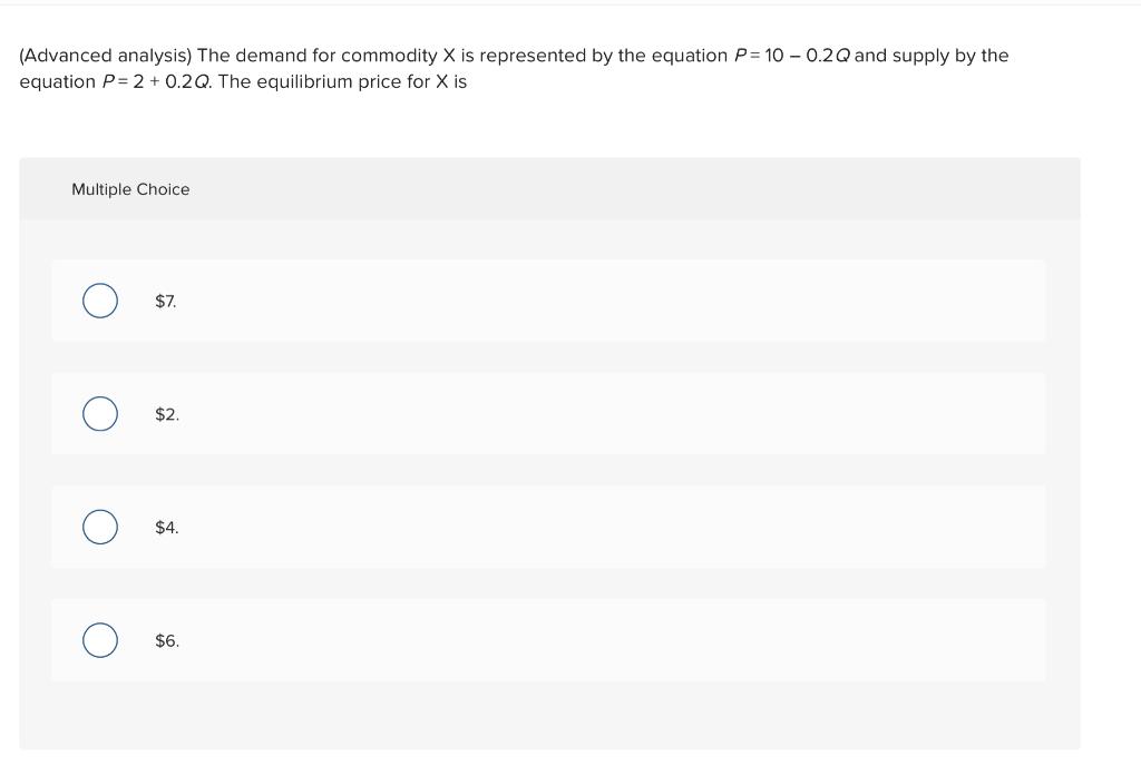 Solved (Advanced analysis) The demand for commodity X is | Chegg.com