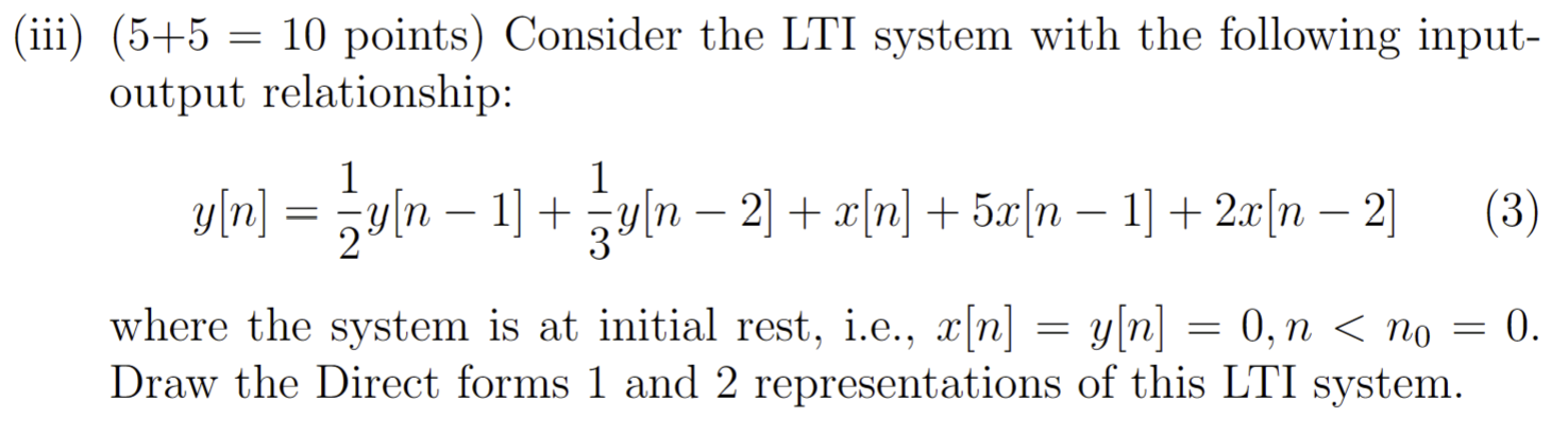Solved Ii 5510 Points Consider The Lti System With The 