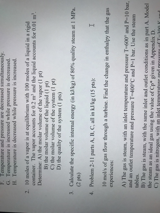 Solved F. Temperature and pressure are decreased | Chegg.com