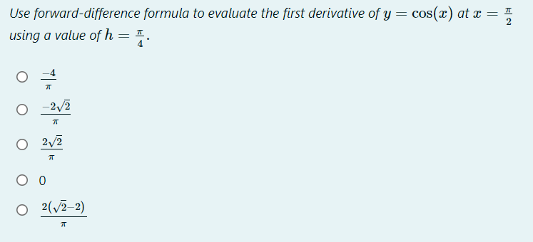 Solved Use forward-difference formula to evaluate the first | Chegg.com