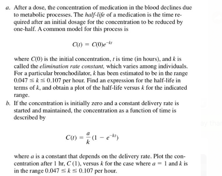 Solved d. After a dose, the concentration of medication in | Chegg.com