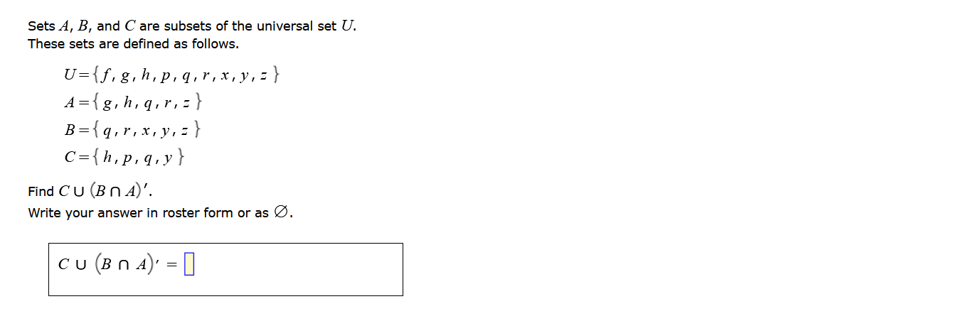 Solved Sets A,B, and C are subsets of the universal set U. | Chegg.com