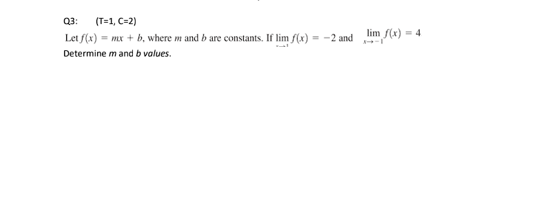 Solved Q3: (T=1,C=2) Let f(x)=mx+b, where m and b are | Chegg.com