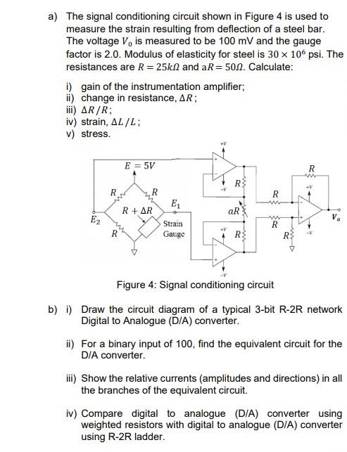 Solved a) The signal conditioning circuit shown in Figure 4 | Chegg.com