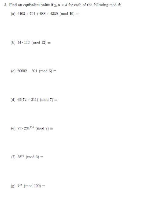 Solved Theorem: If a =n (mod d) and b= m (mod d) then • | Chegg.com