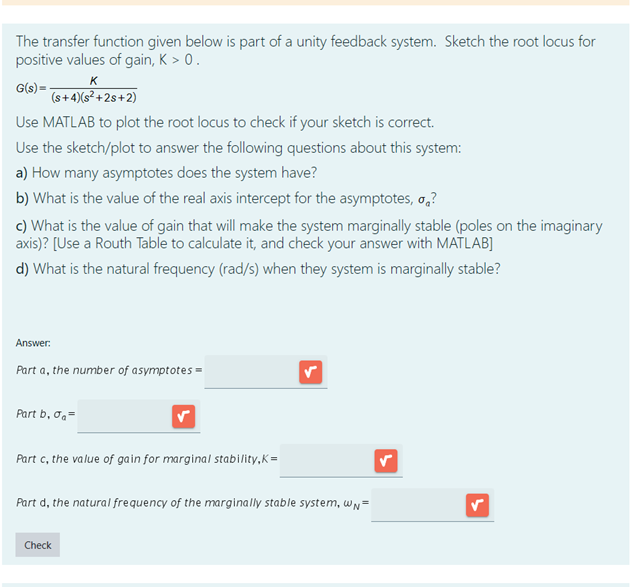 Solved The transfer function given below is part of a unity | Chegg.com