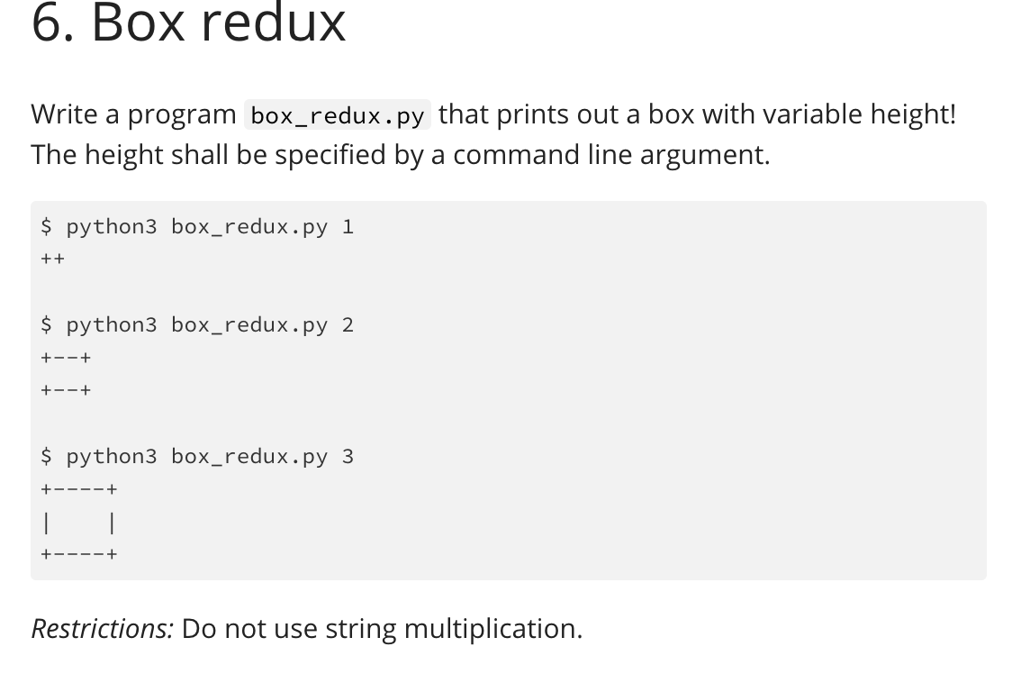 Solved 6. Box redux Write a program box_redux.py that prints | Chegg.com