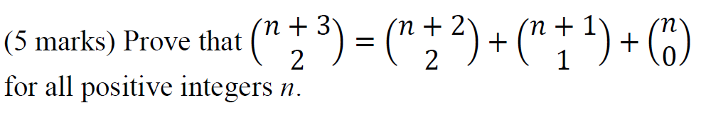Solved +3 (5 marks) Prove that 2 for all positive integers | Chegg.com