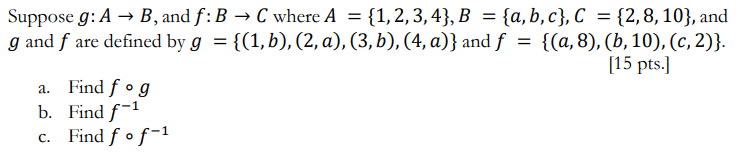 Solved Suppose g:A→B, and f:B→C where | Chegg.com