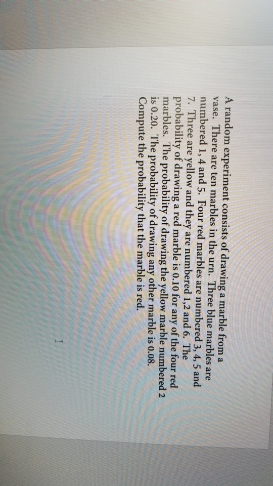 Solved A random experiment consists of drawing a marble from | Chegg.com