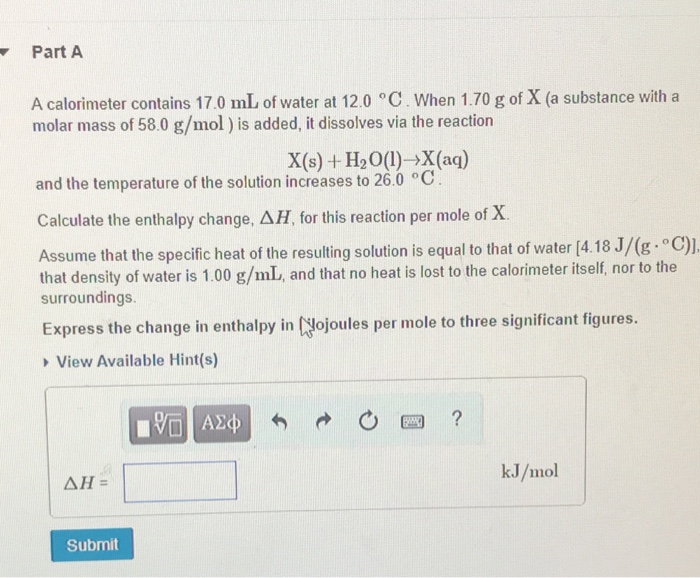 Solved Constants I Periodic Table A calorimeter is an | Chegg.com