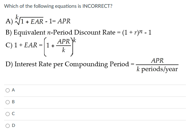 Solved Which of the following equations is INCORRECT? A) | Chegg.com