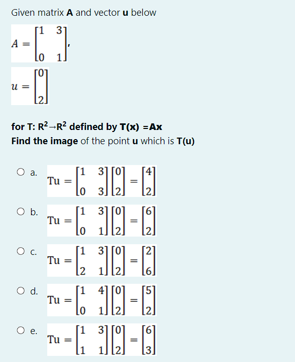 Solved Given matrix A and vector u below A=[1031],u=[02] for | Chegg.com
