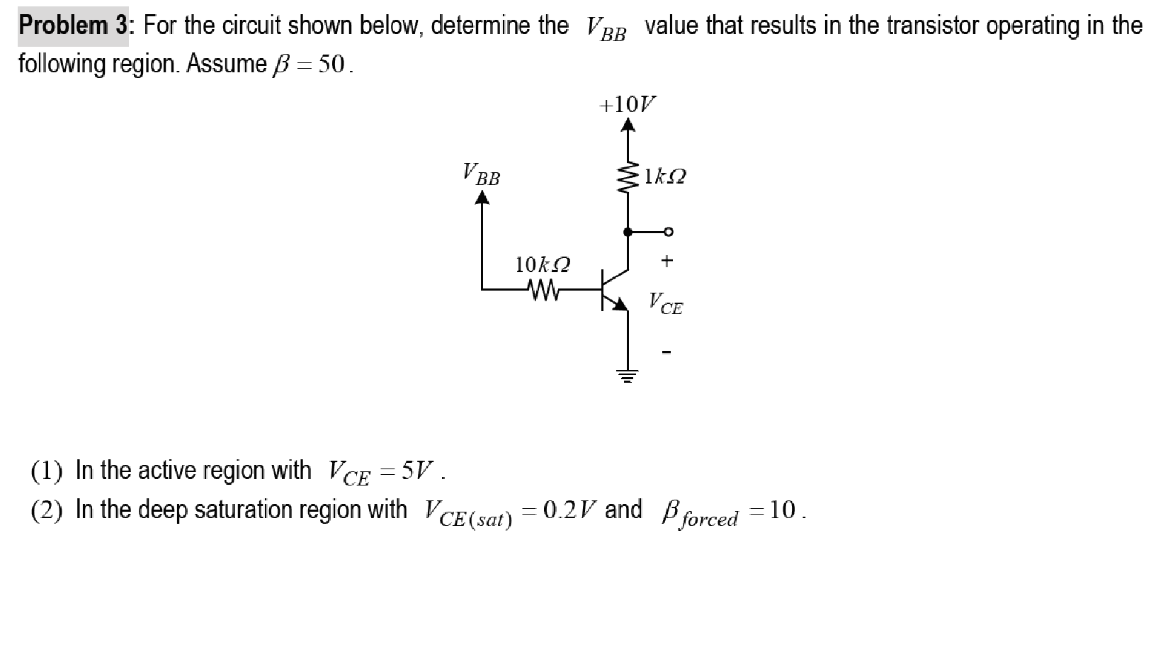 Solved neglect the early effect (VA = infinite ) and assume | Chegg.com