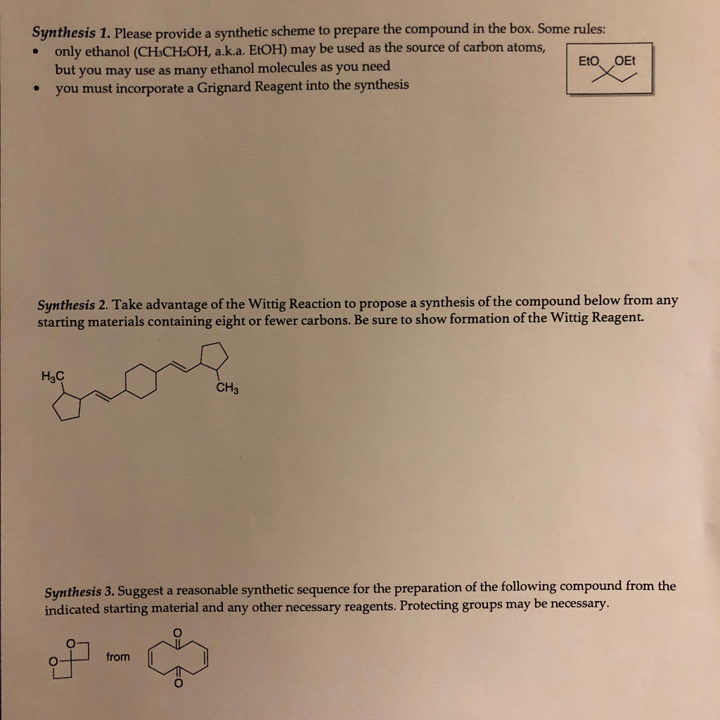 Solved . Synthesis 1. Please provide a synthetic scheme to | Chegg.com
