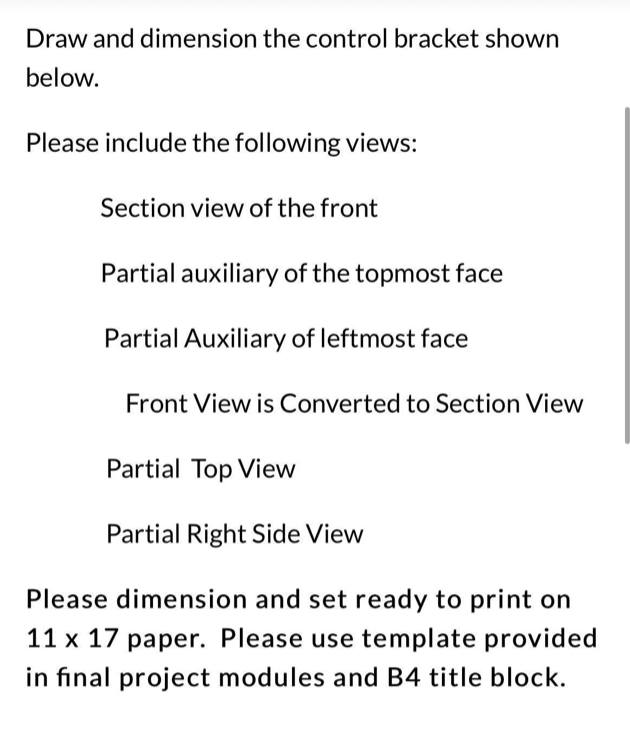 Solved Draw and dimension the control bracket shown below. | Chegg.com