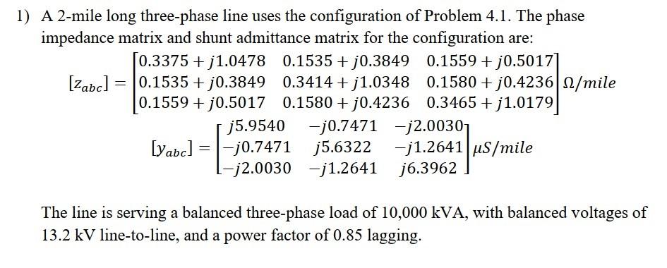 The positive and zero sequence impedances for the | Chegg.com